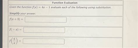 solved function evaluationgiven the function f x 4x 1