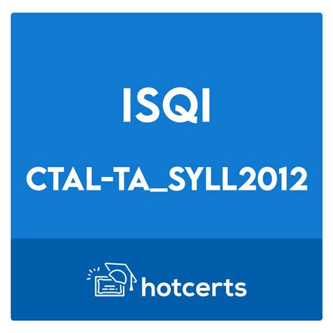 Isqi Ctal Ta Syll2012 Istqb Certified Tester Advanced Level Test Analyst Syllabus 2012 Exam