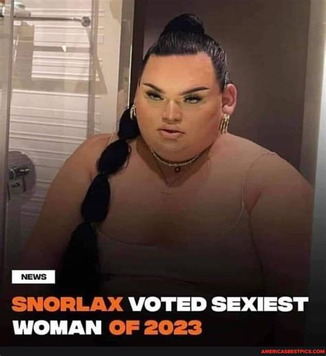 Snorlax Voted Sexiest Woman Of 2023 Americas Best Pics And Videos
