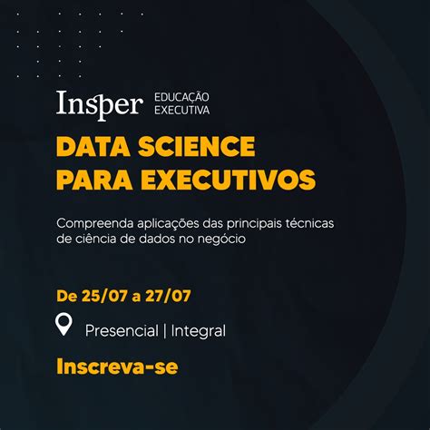Insper No Linkedin Curso De Data Science Para Executivos Insper