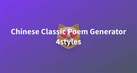 Chinese Classic Poem Generator Styles A Hugging Face Space By Lifan Z