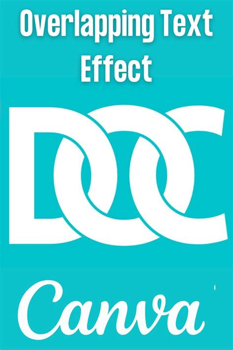 Text Effect Tutorial Overlapping Text Effect In Canva Canvas Learning