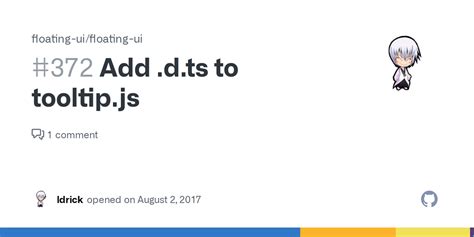 Add Dts To Tooltipjs · Issue 372 · Floating Uifloating Ui · Github