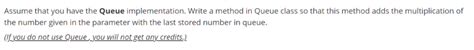 Solved Assume That You Have The Queue Implementation Write