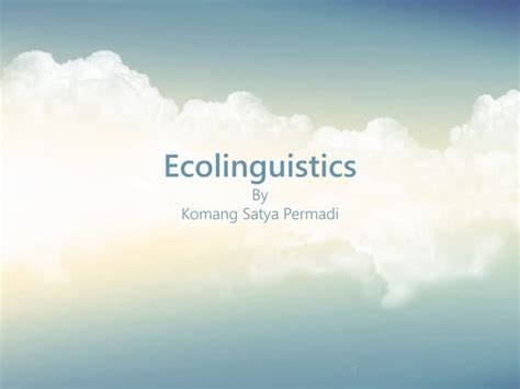 Ecolinguistics Pptx