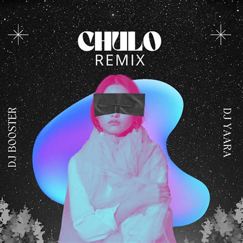 Chulo Remix Youtube Music