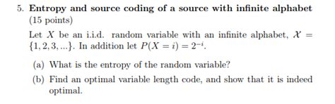 Information Theory Finding The Coding Scheme For An Optimum Variable