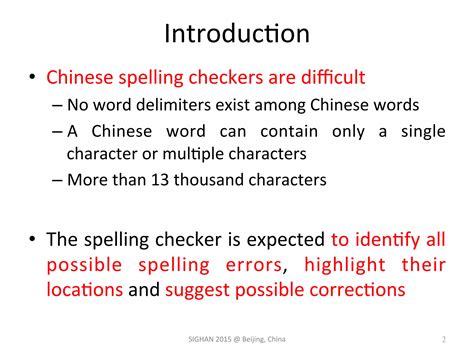 Yuen Hsien Tseng 2015 Overview Of Sighan 2015 Bake Off For Chinese Spelling Check Ppt