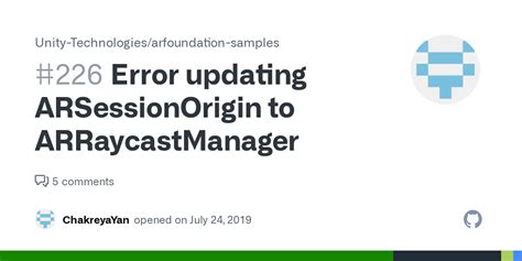 Error Updating Arsessionorigin To Arraycastmanager · Issue 226 · Unity