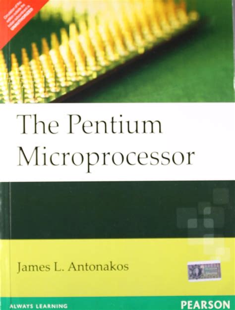 The Pentium Microprocessor Antonakos 9788177582765 Books
