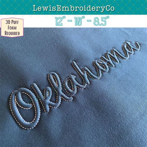 Oklahoma Embossed 3d Puff Design Script Embroidery Font Puff Foam
