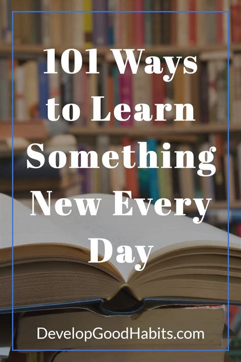101 New Skills Learn Something New In 2025 Develop Good Habits Skills To Learn Learning
