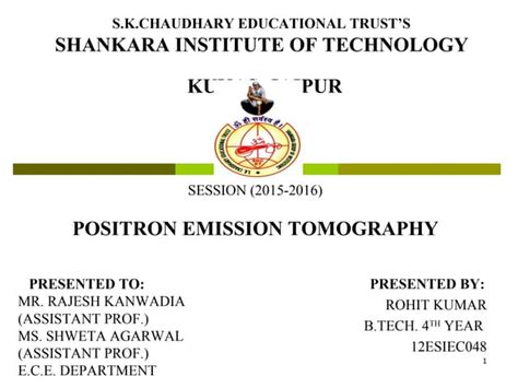 Positron Emission Tomography Pptx