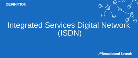 Defining What Is Isdn Functions And Types Explained 2025 Broadbandsearch