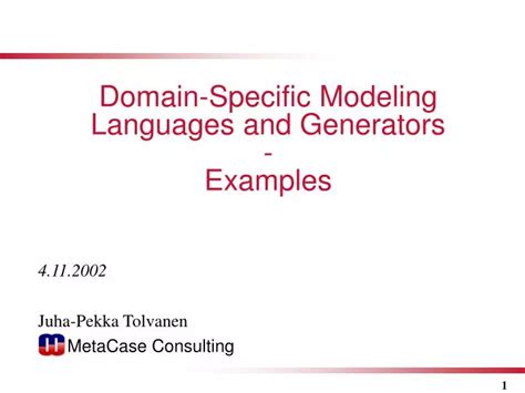 PPT Domain Specific Modeling Languages And Generators Examples
