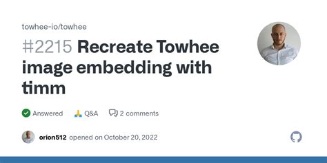 recreate towhee image embedding with timm · towhee io towhee