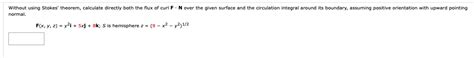 Solved Without Using Stokes Theorem Calculate Directly Chegg