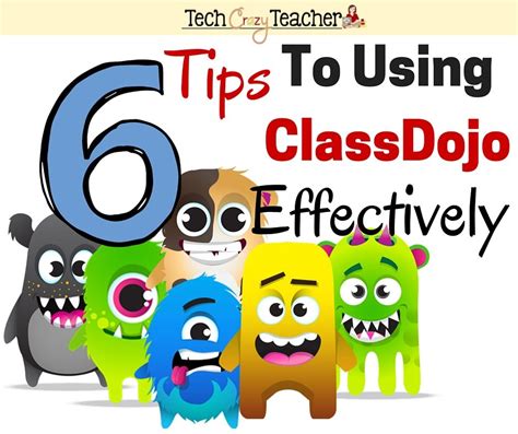 6 Tips To Using Classdojo Effectively Teaching Classroom Teaching Second Grade Class Dojo