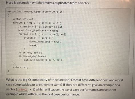 Solved Here Is A Function Which Removes Duplicates From A