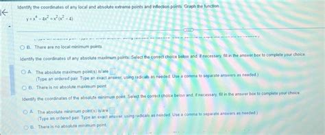 Solved Identify The Coordinates Of Any Local And Absolute