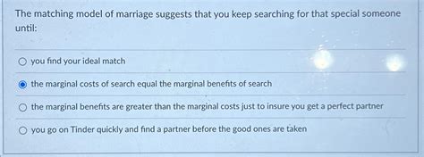 solved the matching model of marriage suggests that you keep