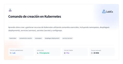 Comando De Creación En Kubernetes Labex