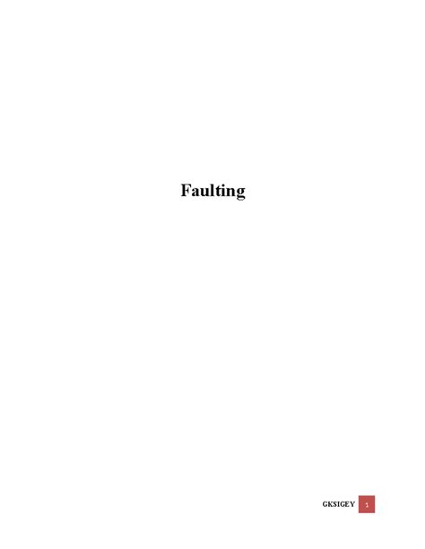 03 Faulting Faulting Faulting This Is The Process Through