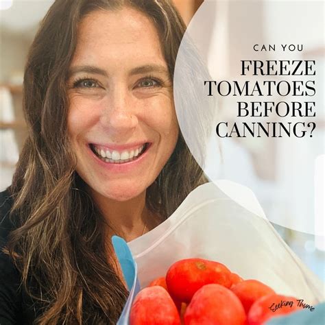 How I Freeze Tomatoes Before Canning No Blanching Needed
