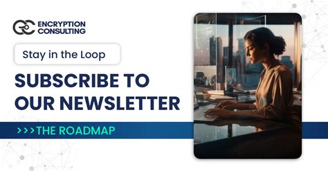 Join Encryption Consultings 2024 Newsletter Encryption Consulting Llc Posted On The Topic