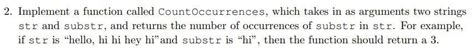 Solved 2 Implement A Function Called Countoccurrences