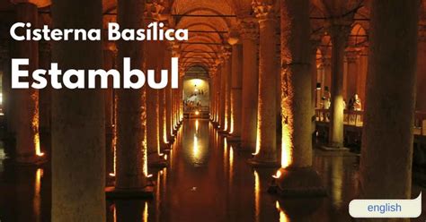 La Cisterna Basílica En Estambul The Nomadic Chica