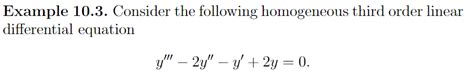Solved Example 10 3 Consider The Following Homogeneous