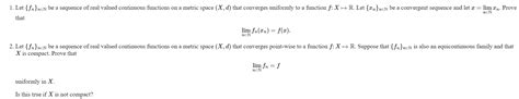 solved 1 let {fn}nen be a sequence of real valued