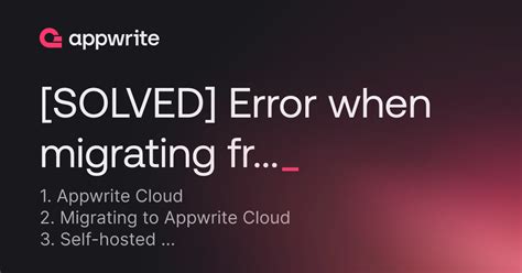 Solved Error When Migrating From Self Hosted To Cloud Threads