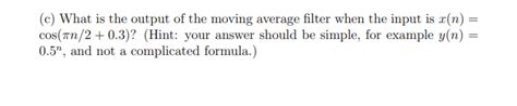 solved question 2 moving average filter a moving average