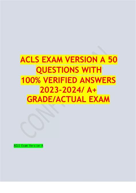 Acls Exam Version A 50 Questions With 100 Verified Answers A Grade Actual Exam Acls Stuvia Us
