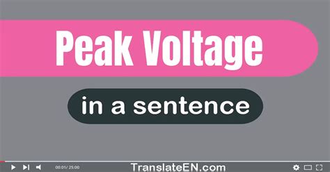 Peak Voltage In A Sentence