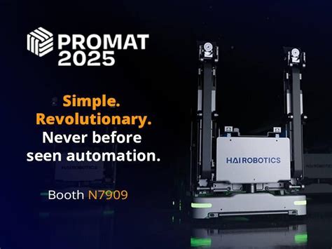 Discover The Future Of Warehouse Operations At Promat2025 Hai Robotics