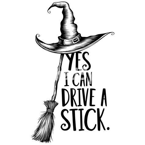 Yes I Can Drive A Stick Halloween Svg Png Mom Halloween Svg Witch Svg