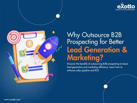 Why Outsource B2b Prospecting For Better Lead Generation Exotto