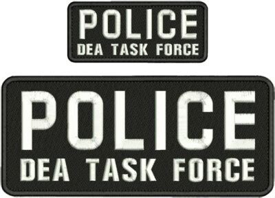 Police Dea Task Force Embroidery Patches 4 X 10 And 2x5 Hook Letters