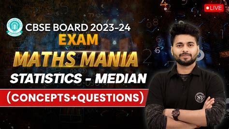 Class 10 Maths Statistics Median Concepts Questions Cbse