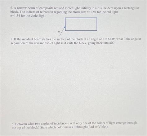 Solved For Part A I Got An Angular Seperarion Of 1 12 Using Chegg