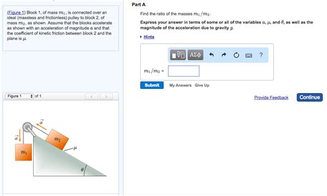 Solved Part A Figure 1 Block 1 Of Mass M1 Is Connected