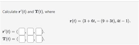 Solved Calculate R T And T T Where Chegg Com