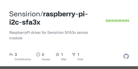 GitHub Sensirion Raspberry Pi I2c Sfa3x RaspberryPi Driver For Sensirion SFA3x Sensor Module