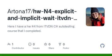 Github Artona17hw N4 Explicit And Implicit Wait Itvdn Csharp