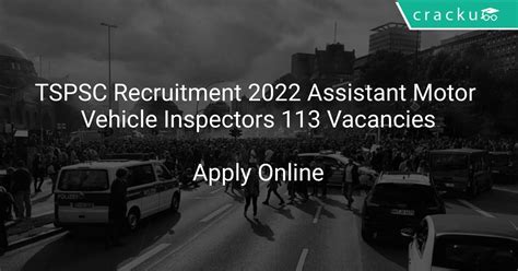 Tspsc Recruitment 2022 Assistant Motor Vehicle Inspectors 113 Vacancies