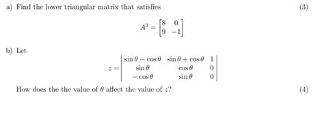 solved a find the lower triangular matrix that satisfies