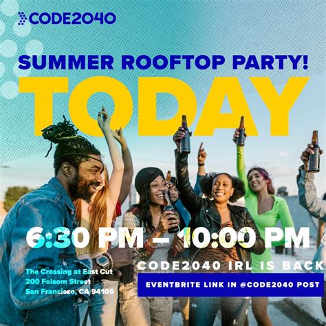 Code2040 On Linkedin Code2040 Blacktech Latinx Rooftopparty